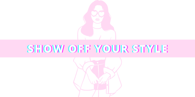 Show Off Your Style – Fashion Tips – The Design Lab